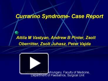 Currarino Syndrome- Case Report presentation | free to view