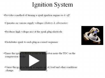 Ignition System presentation | free to view