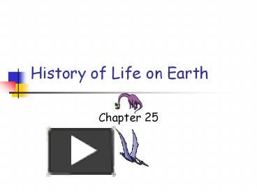 PPT – History of Life on Earth PowerPoint presentation | free to ...