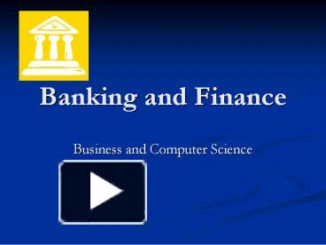 Banking and Finance presentation | free to download