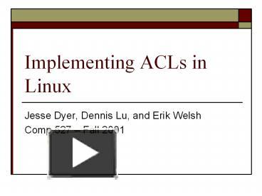 Implementing ACLs in Linux presentation | free to download