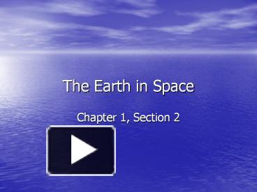 The Earth in Space presentation | free to view
