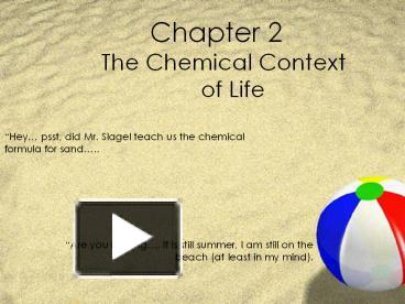 PPT – Chapter 2 The Chemical Context of Life PowerPoint presentation ...