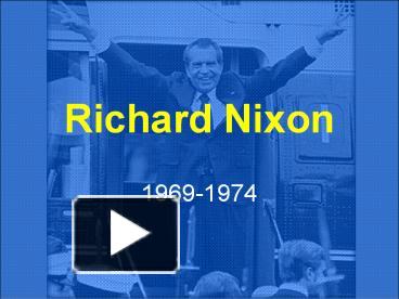 Richard Nixon presentation | free to download