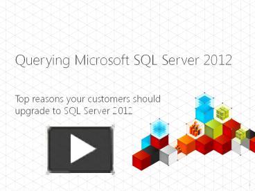 PPT – 70-461 Querying Microsoft SQL Server 2012 PDF PowerPoint presentation | free to download ...