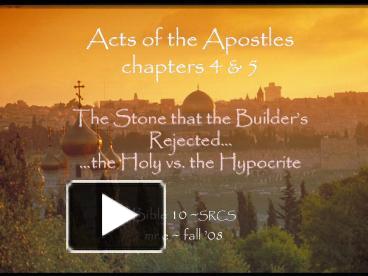 Acts of the Apostles chapters 4 presentation | free to download