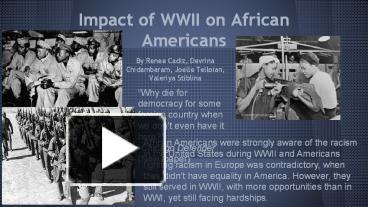 Impact of WWII on African Americans presentation | free to download