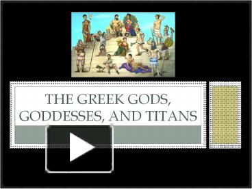 The Greek Gods, Goddesses, and Titans presentation | free to download