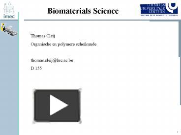 PPT – Biomaterials Science PowerPoint presentation | free to view - id ...