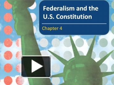 Federalism and the U.S. Constitution presentation | free to download