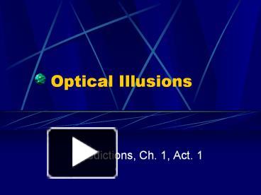 Optical Illusions presentation | free to view