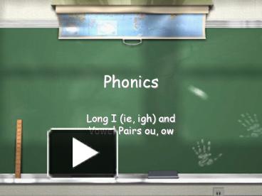 PPT – Phonics PowerPoint presentation | free to view - id: 7e2714-NDczZ