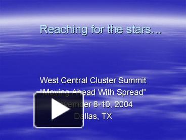 PPT – Reaching for the stars PowerPoint presentation | free to view ...