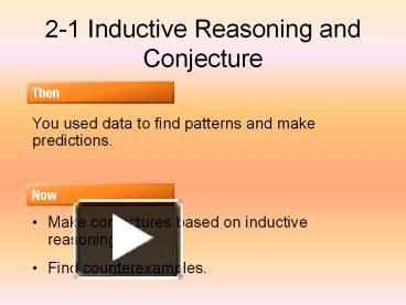 2-1 Inductive Reasoning and Conjecture presentation | free to view