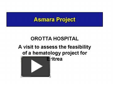 Asmara Project presentation | free to view