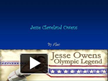 Jesse Cleveland Owens presentation | free to download