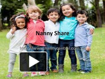 PPT – Nanny Share PowerPoint presentation | free to download - id ...