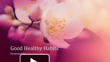 Good Healthy Habits presentation | free to download