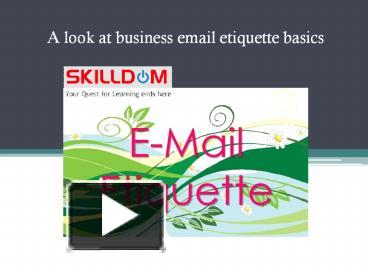 PPT – A look at business email etiquette basics PowerPoint presentation ...