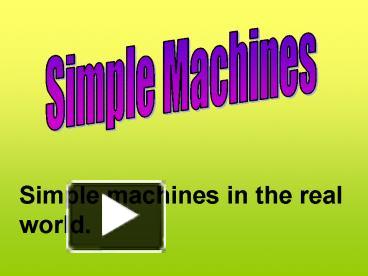 Simple Machines presentation | free to view