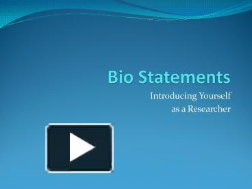 Bio Statements presentation | free to download