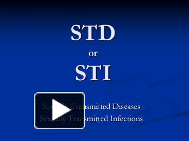STD or STI presentation | free to view