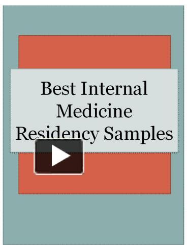 PPT – Best Internal Medicine Residency Samples PowerPoint presentation | free to download - id ...