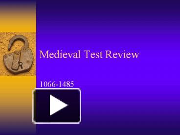 PPT – Medieval Test Review PowerPoint presentation | free to view - id ...