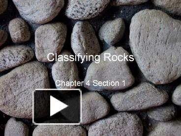 Classifying Rocks presentation | free to view
