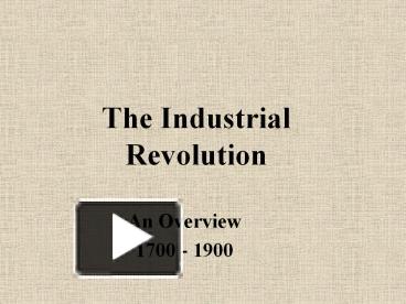 The Industrial Revolution presentation | free to download