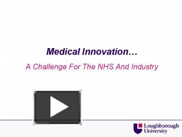 Medical Innovation presentation | free to view