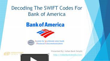 Uses of SWIFT Codes For Bank of America presentation | free to download
