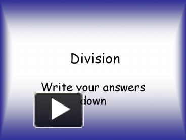 Division presentation | free to view