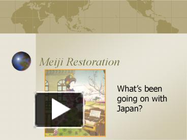 Meiji Restoration presentation | free to download