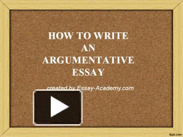 How to write an Argumentative Essay (1) presentation | free to download