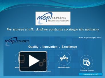 PPT – MSP Concepts - Leading Software Development Company in UK PowerPoint presentation | free ...