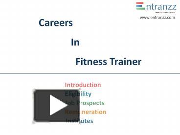 PPT – Careers In Fitness Trainer PowerPoint presentation | free to ...