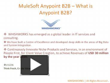 PPT – MuleSoft Anypoint B2B – What is Anypoint B2B? PowerPoint presentation | free to download ...