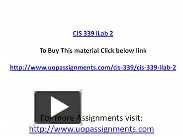 CIS 339 iLab 2 presentation | free to download