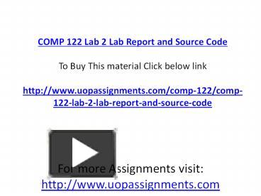 COMP 122 Lab 2 Lab Report and Source Code presentation | free to download