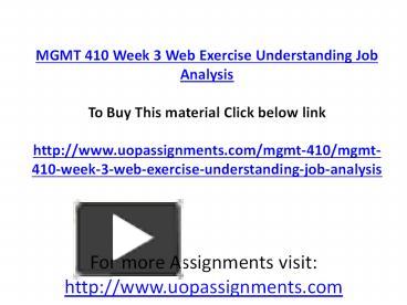 MGMT 410 Week 3 Web Exercise Understanding Job Analysis presentation | free to download