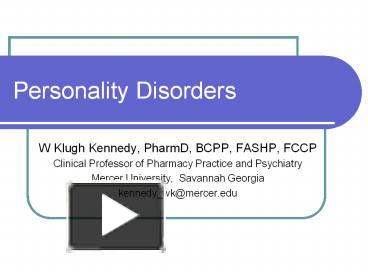 PPT – Personality Disorders PowerPoint presentation | free to view - id ...