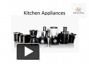 Kitchen Appliances presentation | free to download