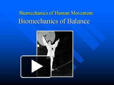 Biomechanics of Human Movement presentation | free to view
