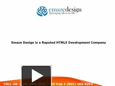 PPT – Emaze Design is a Reputed HTML5 Development Company PowerPoint presentation | free to ...