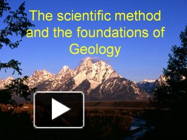 PPT – The scientific method and the foundations of Geology PowerPoint ...