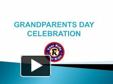 Grandparents day celebration presentation | free to download