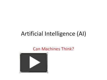 PPT – Artificial%20Intelligence%20(AI) PowerPoint presentation | free to download - id: 80e89e-NjIzZ