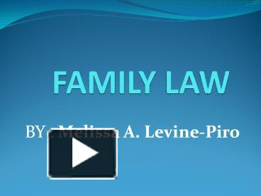 PPT – family law PowerPoint presentation | free to download - id ...