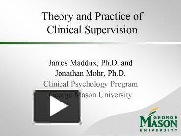 Theory and Practice of Clinical Supervision presentation | free to view